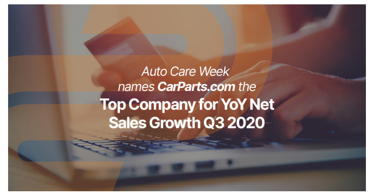 Auto Care Week Names CarParts.com the Top Company For Year-Over-Year ...