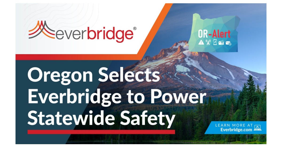 Everbridge Adds Another Statewide Win with Selection by Oregon to Power ...