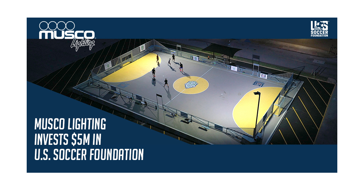 Musco Lighting Invests $5 Million in U.S. Soccer Foundation to Keep ...