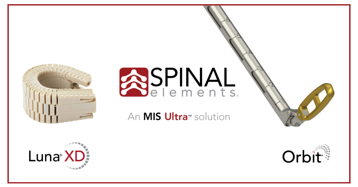 Spinal Elements® Announces Relaunch of Luna® XD and Orbit® Systems | Business Wire