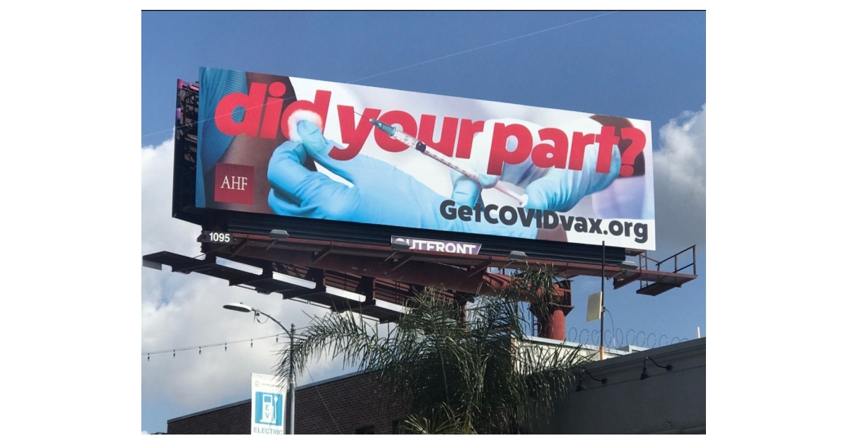 ‘Did Your Part?’ on COVID Vaccinations, Asks New AHF Billboard Campaign ...