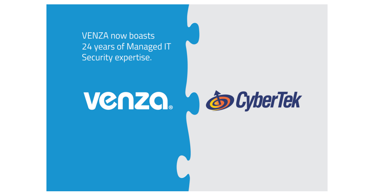 VENZA® Acquires CyberTek to Deliver Holistic Cybersecurity and Managed ...