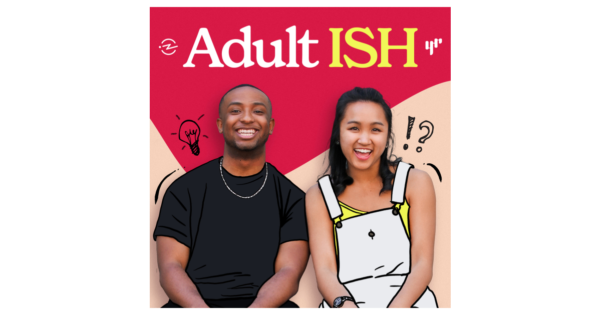 YR Media and Radiotopia Present a New Season of Adult ISH | Business Wire