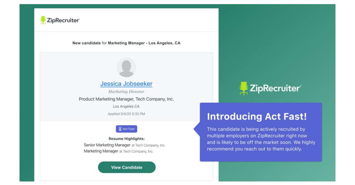ZipRecruiter’s New ‘Act Fast!’ Alert Helps Businesses Secure Top ...