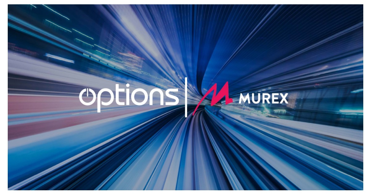 Options and Murex Celebrate Long-Term Partnership in Delivering MX.3 as ...