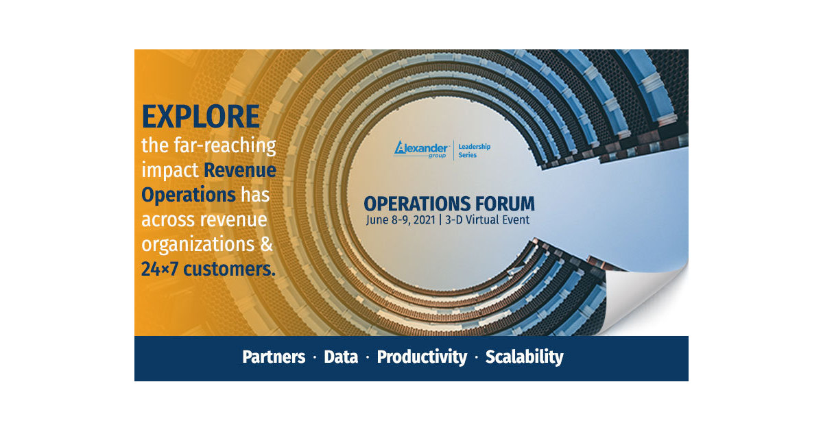 Alexander Group to Deliver Operations Forum At a Pivotal Time ...