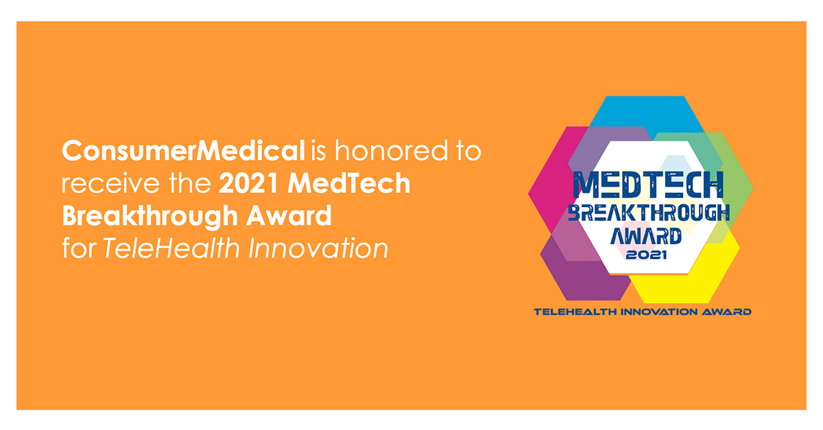 ConsumerMedical Recognized for Virtual Care Innovation in the 2021 ...
