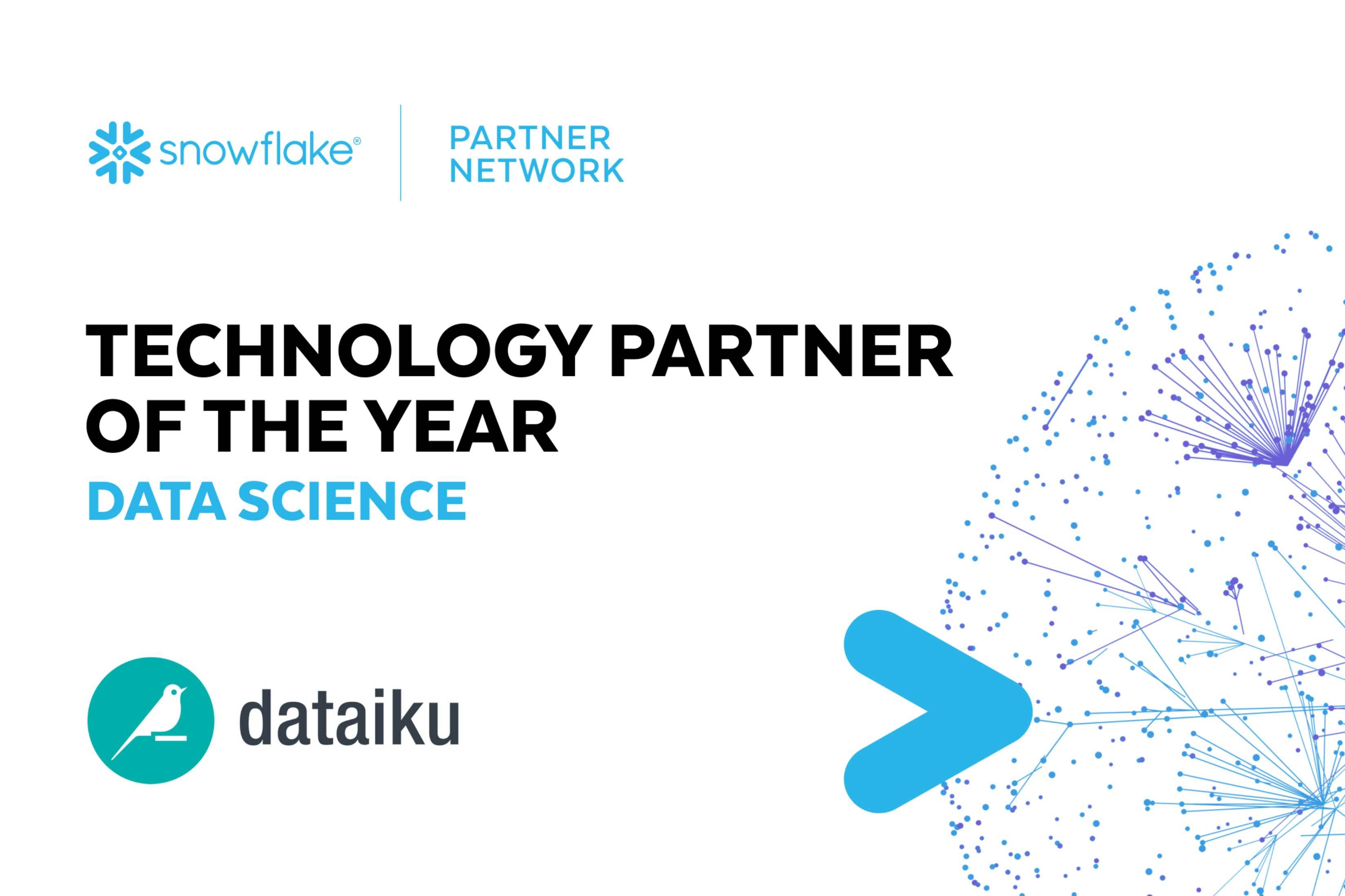 Dataiku Recognized by Snowflake as Data Science Partner of the Year ...