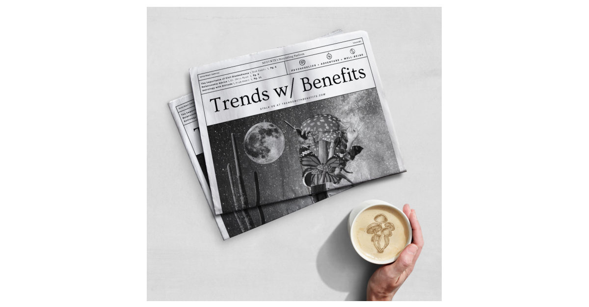 MUD\WTR Launches Newspaper ‘Trends w/ Benefits’ and New Media Platform ...