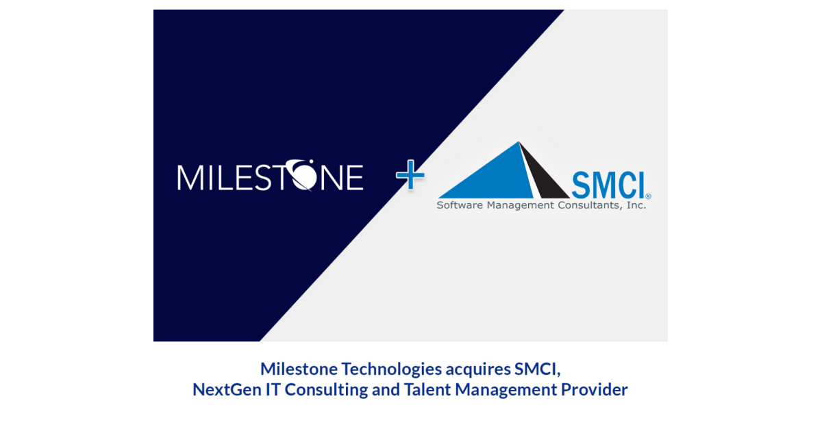 Milestone Technologies收購下一代IT諮詢、人才管理和數位解決方案提供商Software Management ...