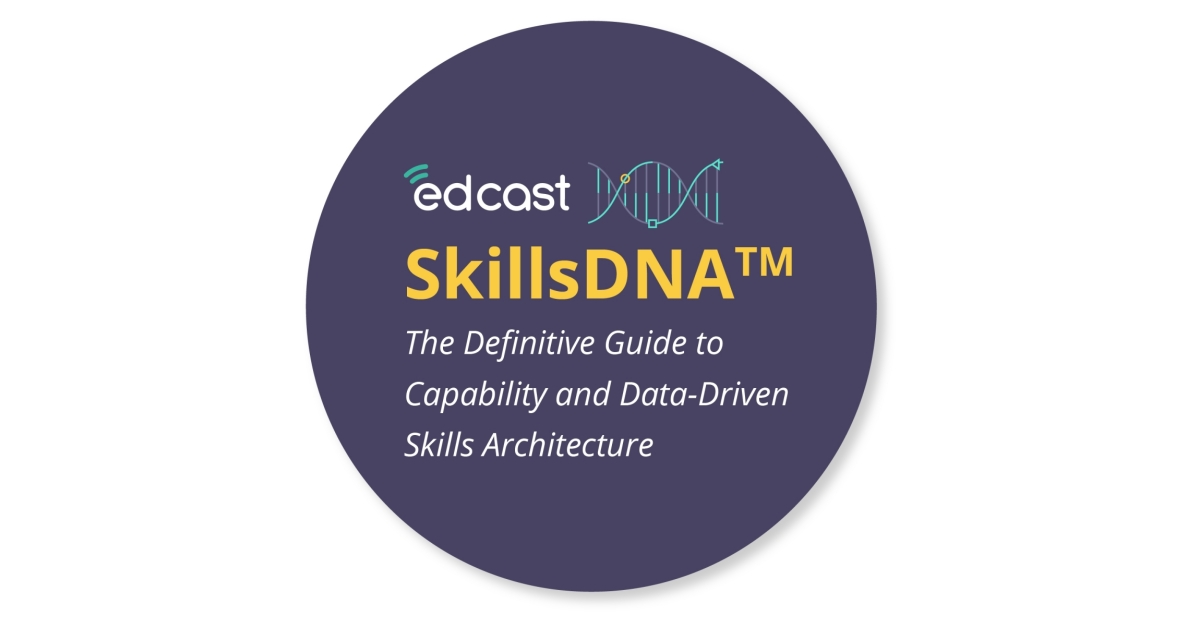 EdCast Announces SkillsDNA, the AI-powered Operating System for the ...
