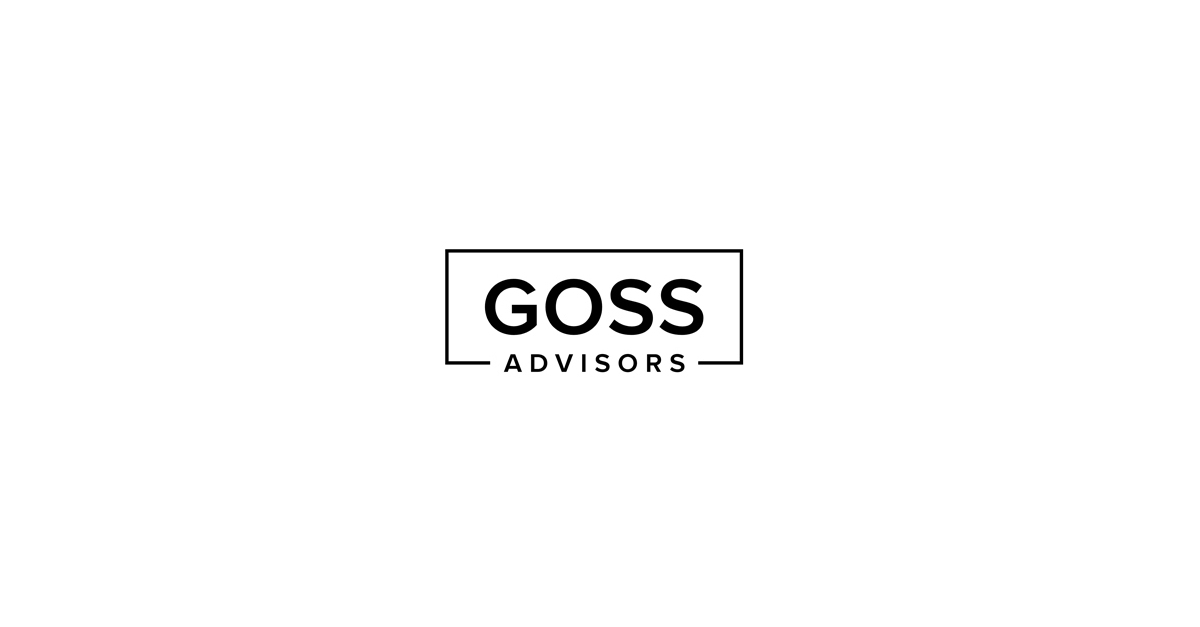 Goss Advisors Wraps Up First Half of 2021 With Momentous Growth ...