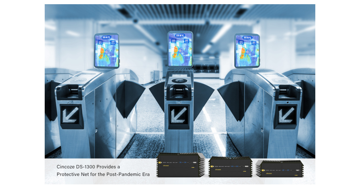 Cincoze DS-1300 Provides a Protective Net for the Post-Pandemic Era ...