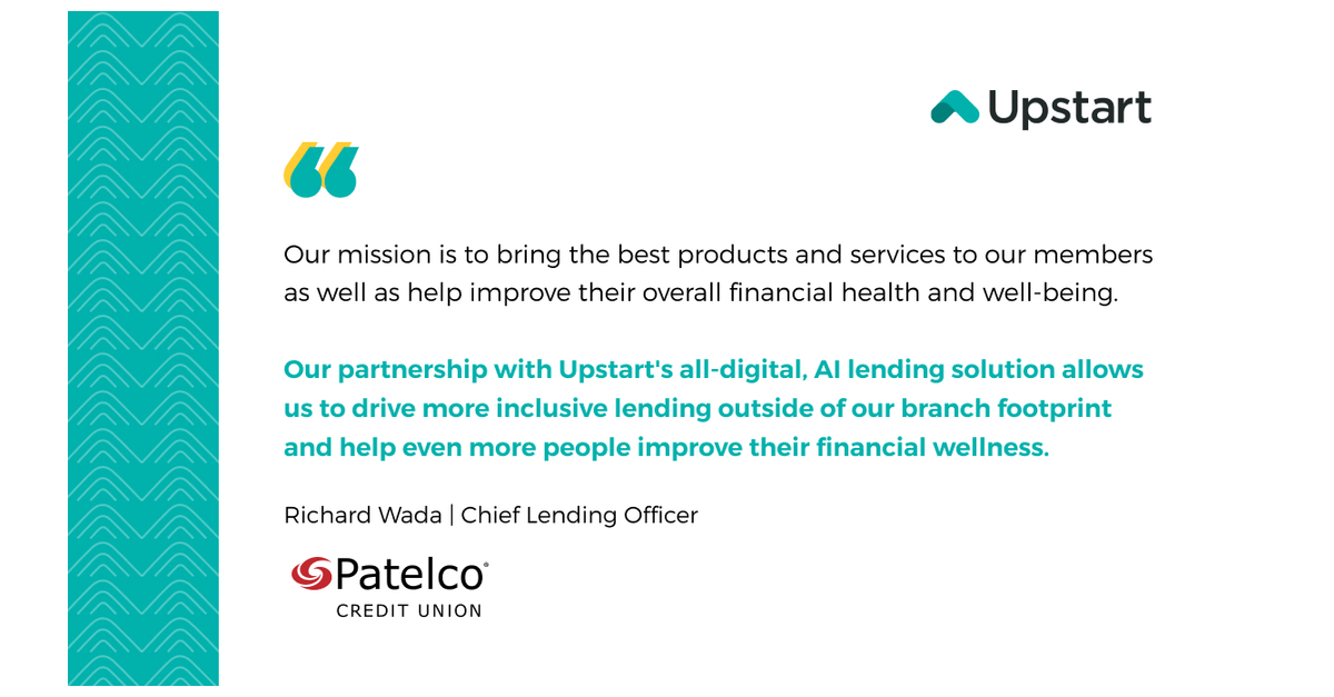 Patelco Credit Union Selects Upstart for Personal Lending | Business Wire
