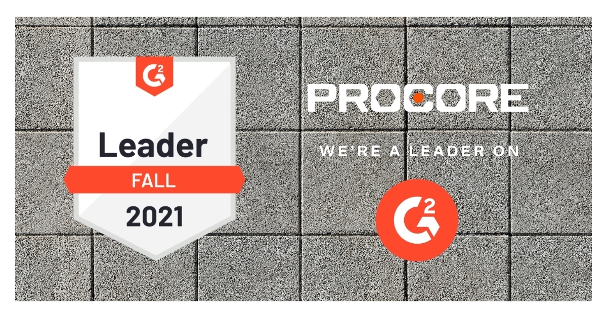 Procore Leads Eight Key Categories in G2 2021 Fall Report | Business Wire