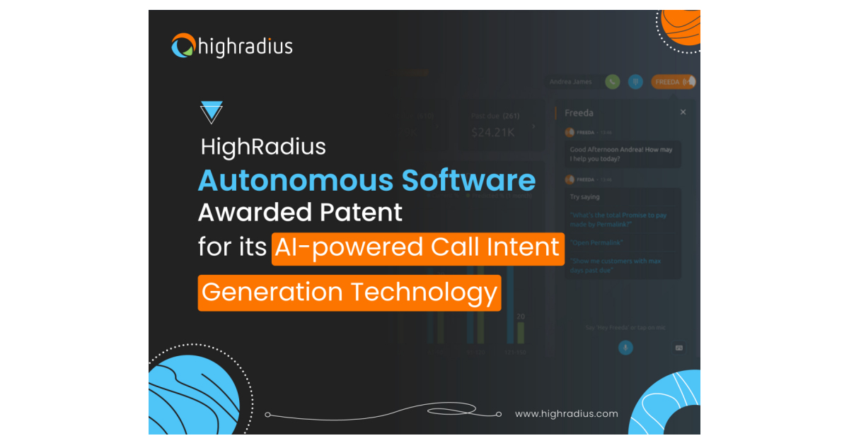 HighRadius Autonomous Software Awarded Patent for its AI-Powered Call ...