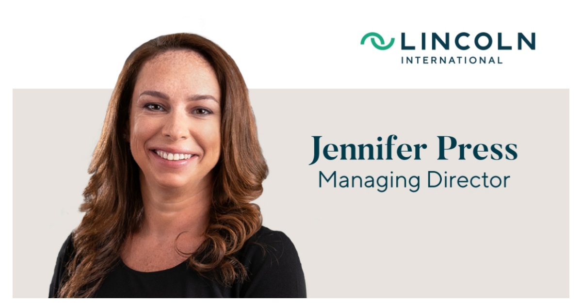 Lincoln International Adds Jennifer Press as Managing Director ...