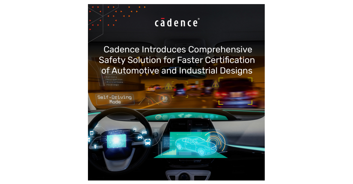 Cadence Introduces Comprehensive Safety Solution for Faster ...