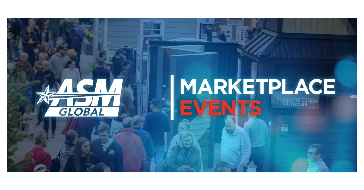 ASM Global and Marketplace Events Strike Multiyear Strategic Alliance ...