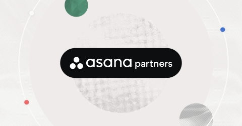 Asana Partners Expands Enterprise IT Ecosystem | Business Wire