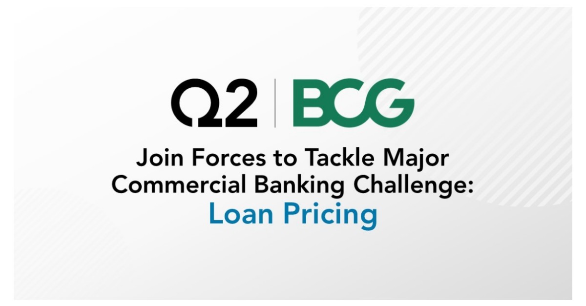 Q2 and BCG Join Forces to Tackle Major Commercial Banking Challenge ...