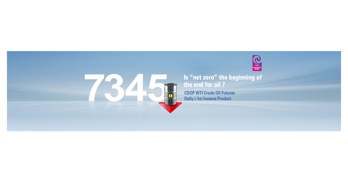 CSOP WTI Crude Oil Futures Daily (-1x) Inverse Product (stock code:7345 ...