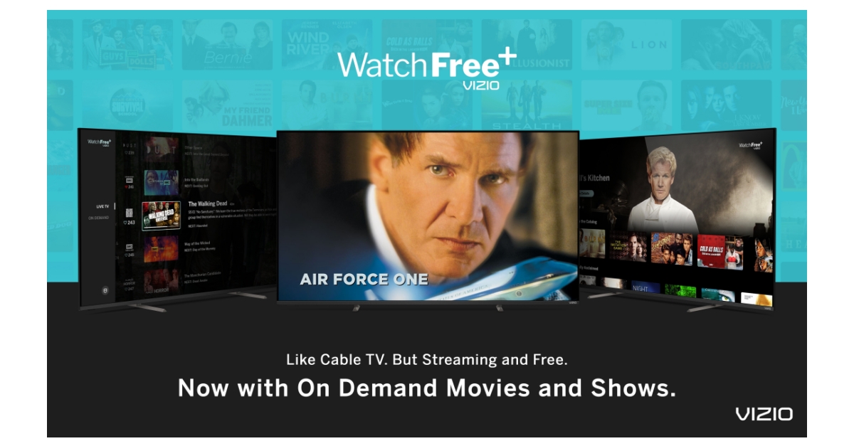VIZIO Expands its Popular WatchFree+ Streaming Service with Access to ...