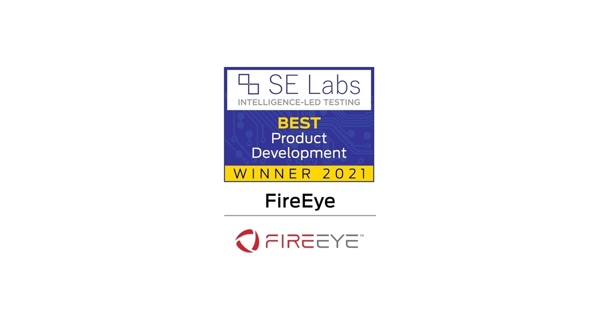 FireEye Endpoint Security Takes Home SE Labs’ 2021 “Best Product ...