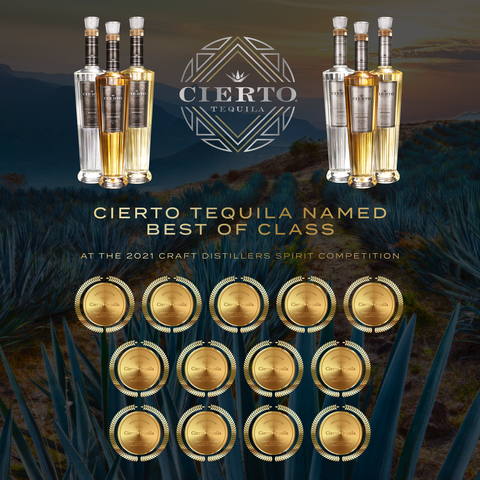 Cierto Tequila Named Best of Class at the 2021 Craft Distillers Spirit ...