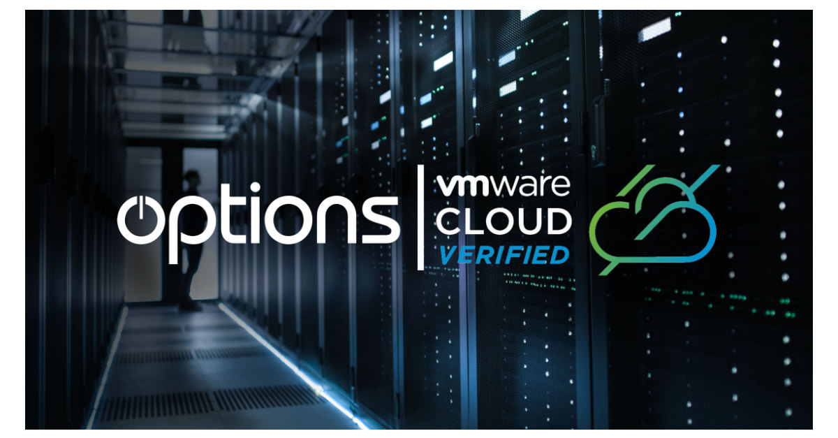 Options Achieves VMware Cloud Verified Status in NY5 | Business Wire
