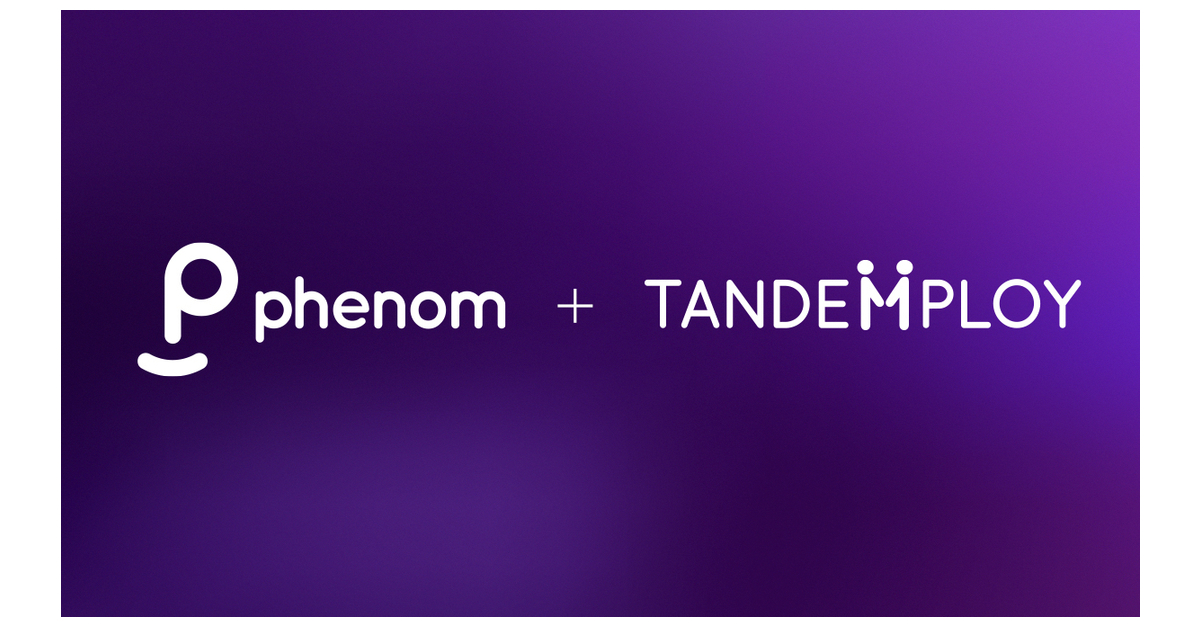 Phenom Acquires Employee Experience Innovator Tandemploy | Business Wire
