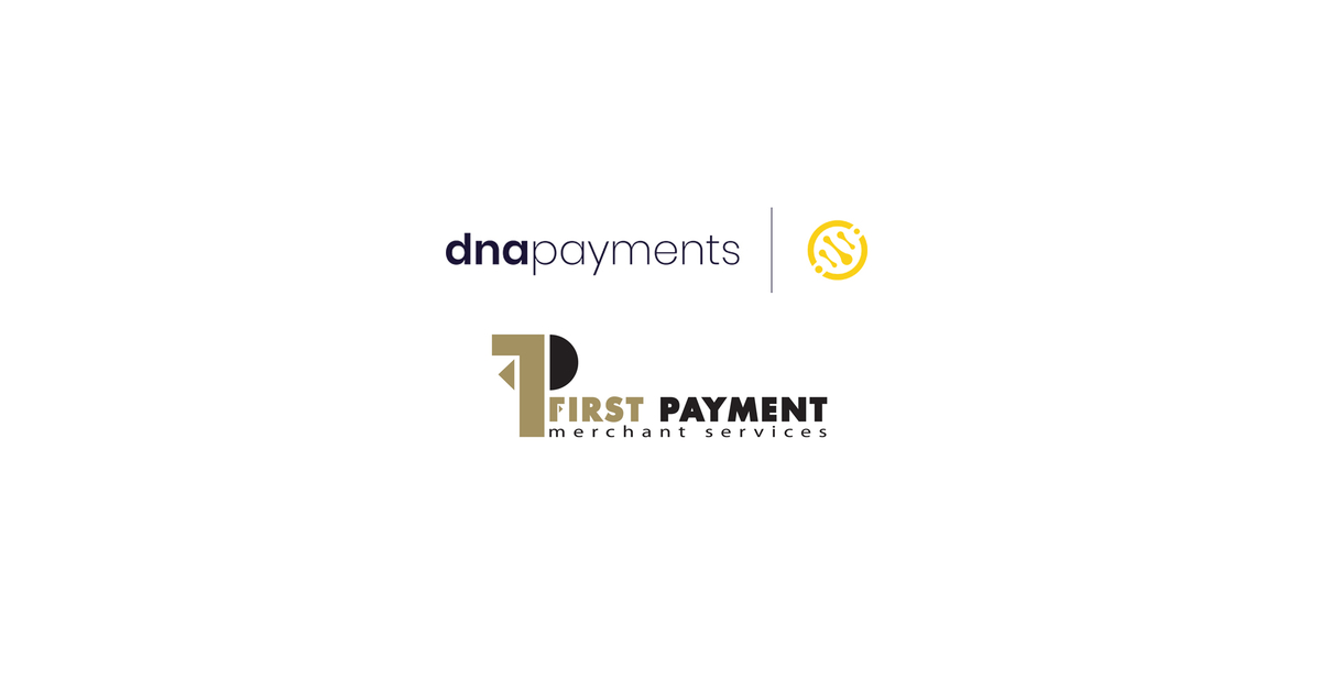 DNA Payments Acquires UK-Based Payment Solutions Provider First Payment ...