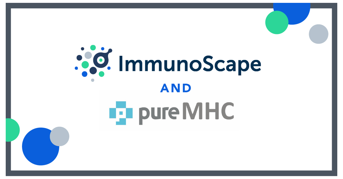 ImmunoScape Inks Licensing Deal with Pure MHC to Advance Development of ...