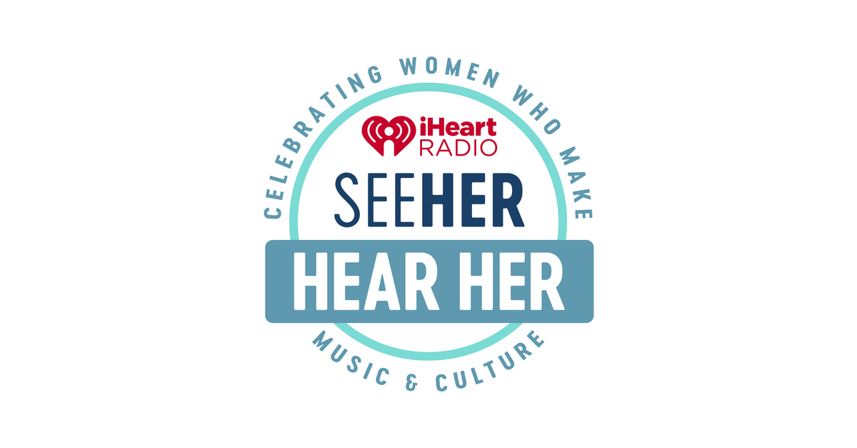 iHeartMedia And SeeHer Team Up To Celebrate International Women’s Day ...