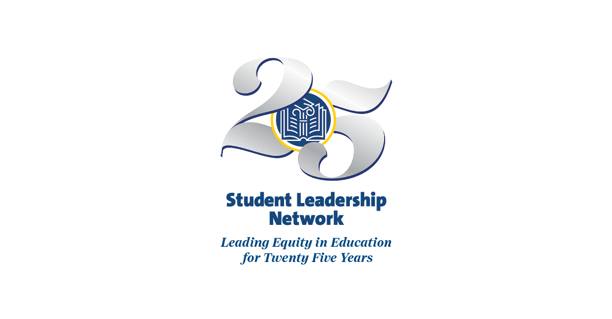 Student Leadership Network Celebrates 25 Years of Innovation and Equity ...