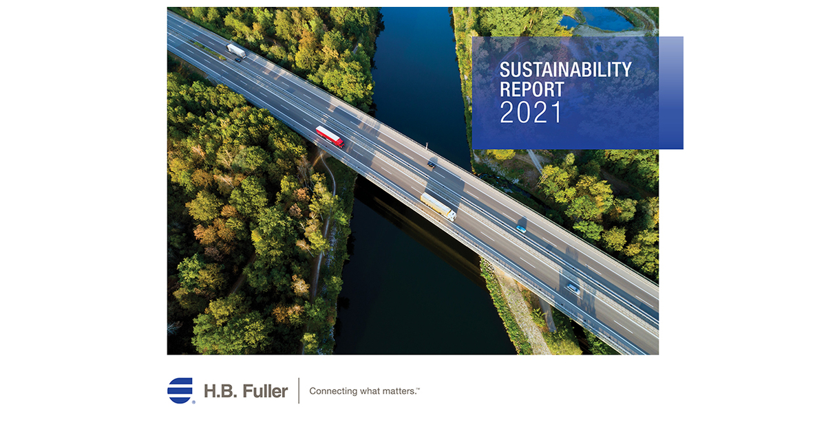 H.B. Fuller Releases 2021 Sustainability Report | Business Wire
