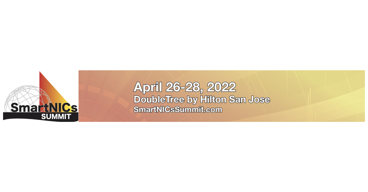Pre-Registration Opens for SmartNICs Summit | Business Wire