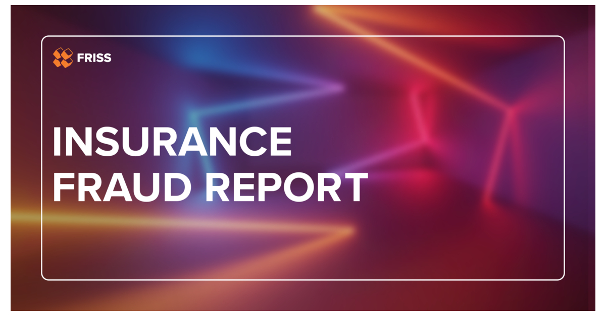 Insurance Fraud Report 2022: Real Time Data, A Crucial Asset In Fraud ...