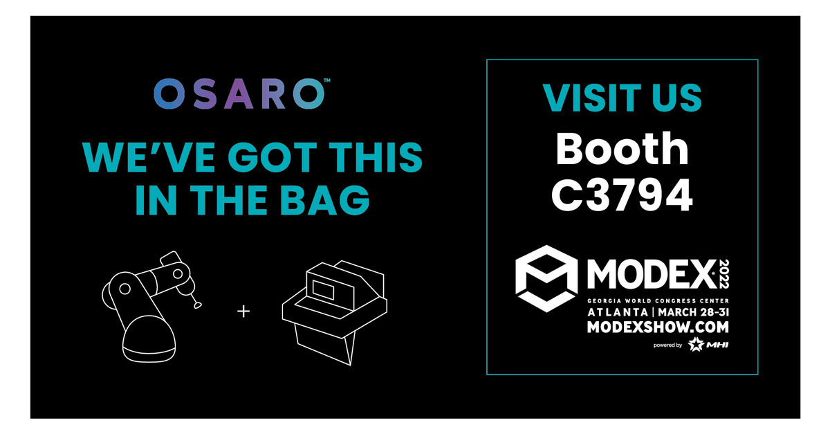 OSARO Launches Industry’s First Robotic Solution for Automated Bagging at MODEX 2022 | Business Wire