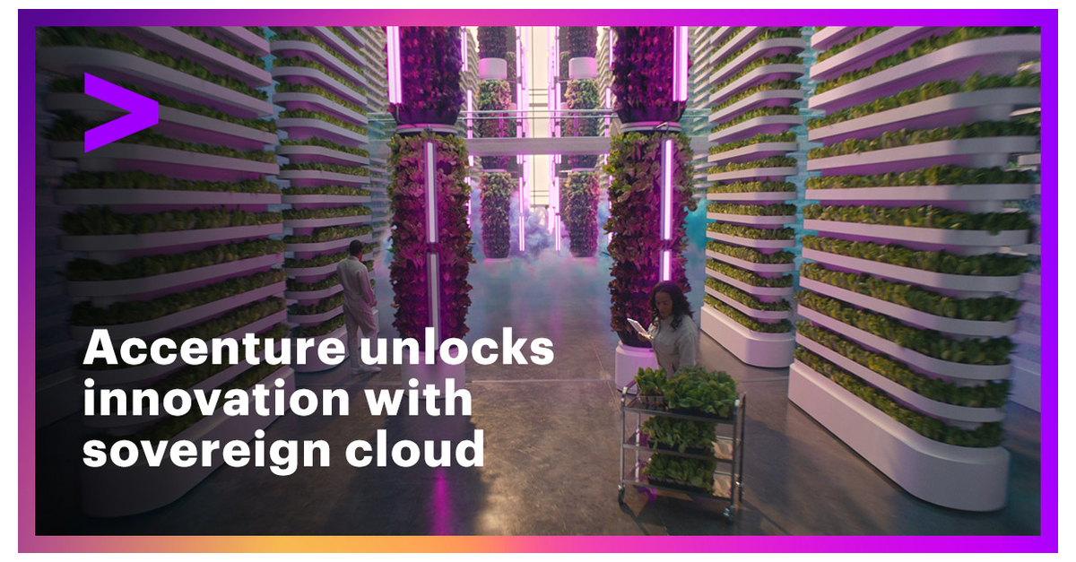 Accenture Launches Sovereign Cloud Practice to Help Companies Unlock ...