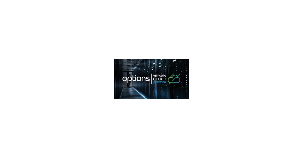 Options Achieve VMware Cloud Verified Status in LHC | Business Wire