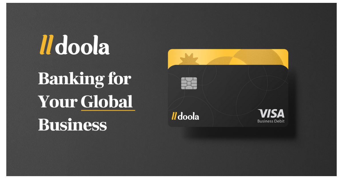 doola发布面向全球企业的银行业务产品，提供一站式服务，帮助全球创业者轻松创办有限责任公司、DAO有限责任公司或C型公司，并远程开设美国银行 ...