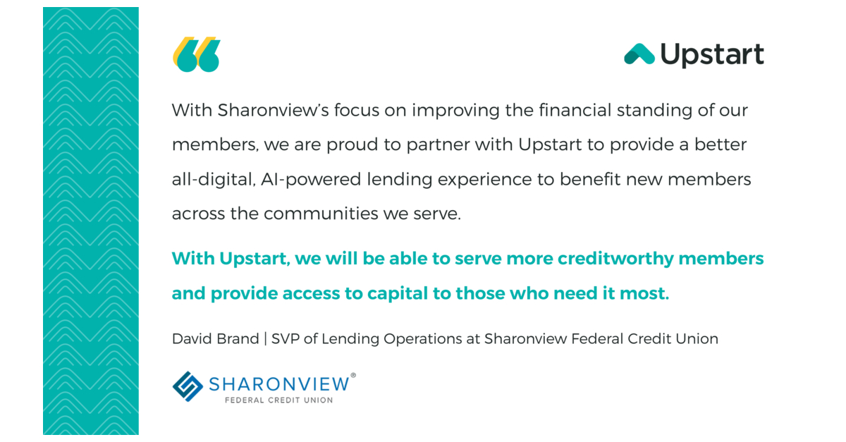 Sharonview Federal Credit Union Selects Upstart for Personal Lending ...
