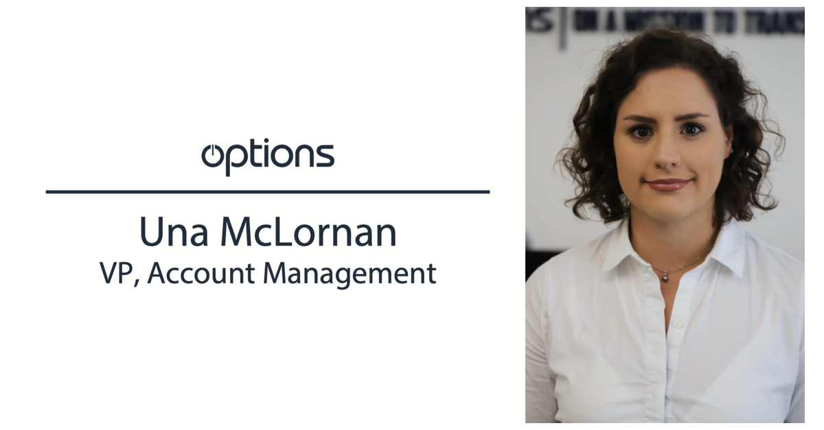 Options Appoint Una McLornan to VP, Account Management | Business Wire