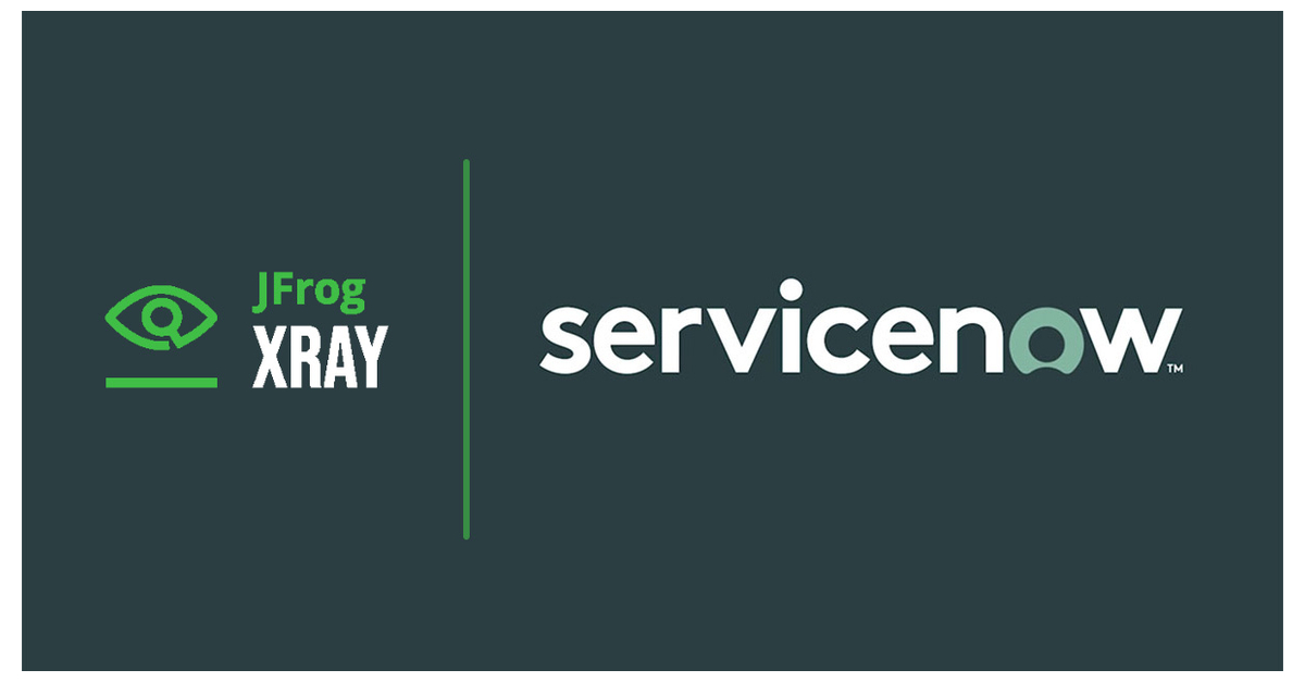 JFrog Integrates with ServiceNow to Improve Software Security ...