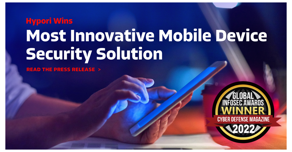 Hypori Wins Most Innovative Mobile Device Security Solution at the 10th Annual Global InfoSec ...