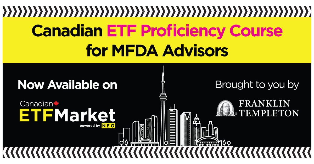 ETF Proficiency Course for MFDA Advisors Now Available on ETF Market ...
