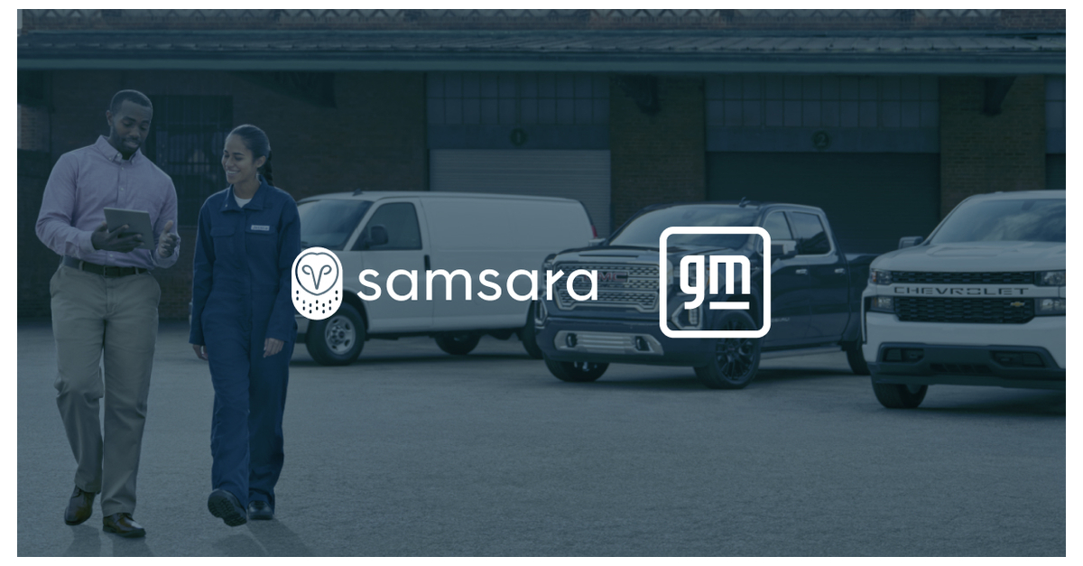 Samsara and General Motors Work to Optimize Cloud-Based Fleet ...