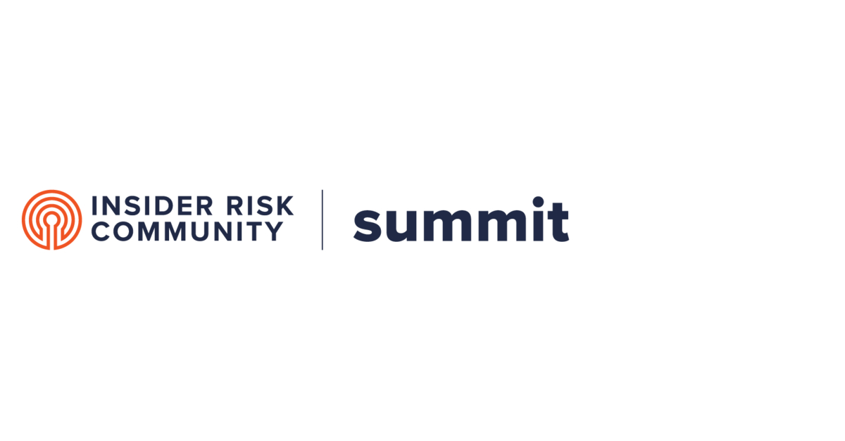 Third Annual, Virtual Insider Risk Summit Announces Keynote Speakers ...