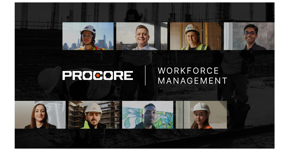 Procore Launches Workforce Management, a New End-to-End Solution for ...